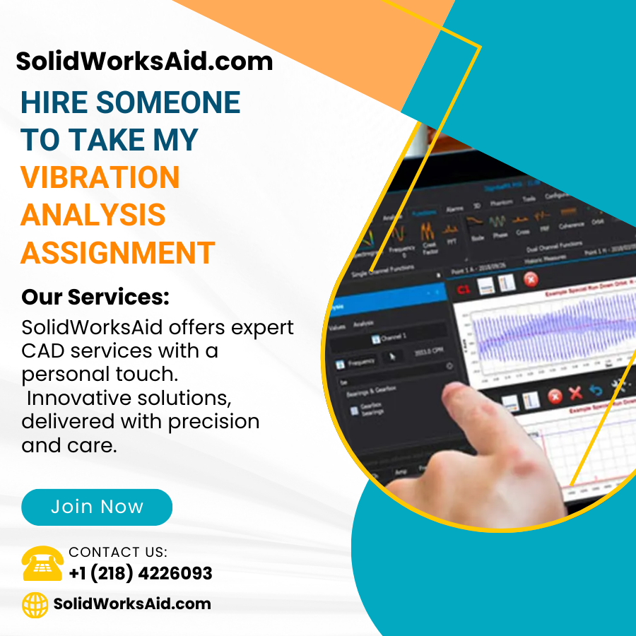 Vibration Analysis | Hire Someone To Do My Solicwords Assignment